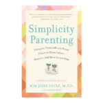 The Best Parenting Books for Creativity and Connection