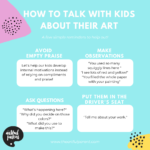 How to Talk to Kids About Their Art
