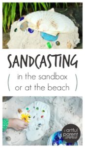 Sandcasting... In the Sandbox! - The Artful Parent