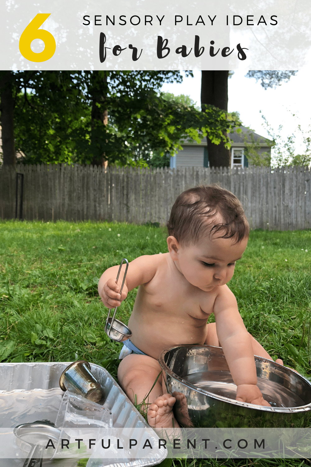 6 Baby Sensory Play Activities - The Artful Parent