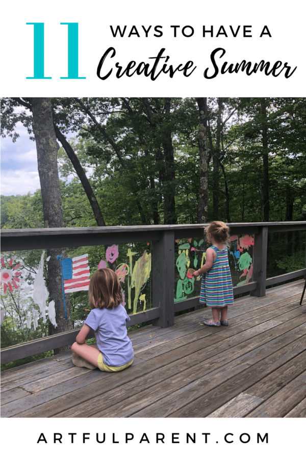 11 Ways to Have a Creative Summer with Kids