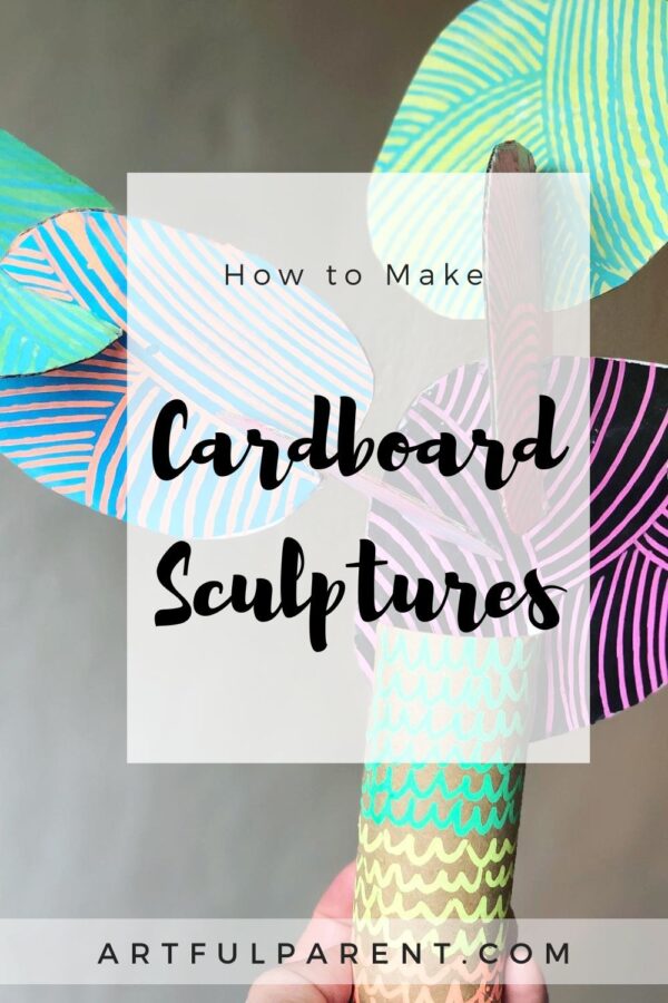 How to Make Colorful Cardboard Sculptures - The Artful Parent