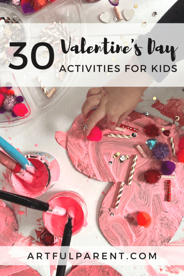 30 Valentine's Day Activities for Kids (with Printable List!)