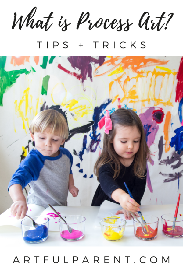 What is Process Art? - The Artful Parent