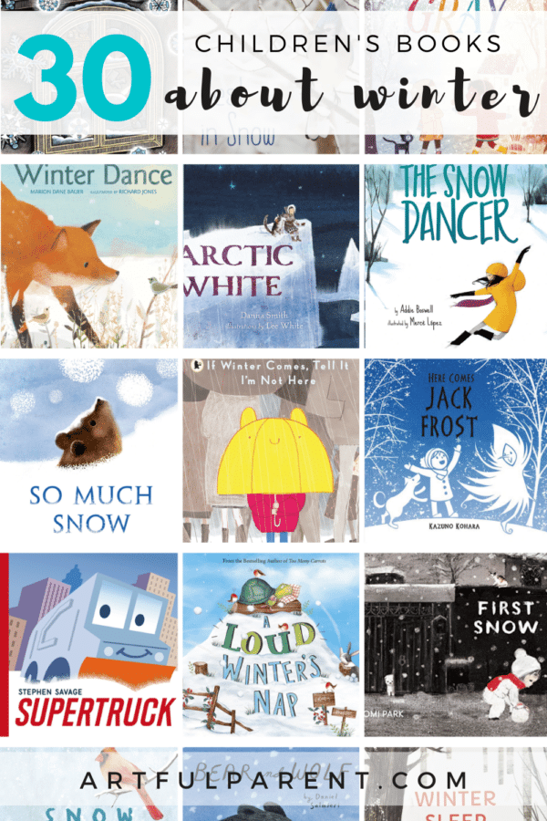30 Children's Books About Winter - The Artful Parent