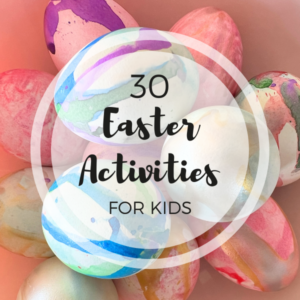 30 Spring Activities for Kids