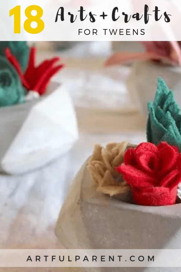 18 Fun Arts and Crafts for Tweens - The Artful Parent