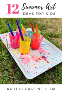 12 Best Summer Art Ideas for Kids