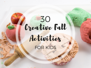 30 Creative Fall Activities for Kids