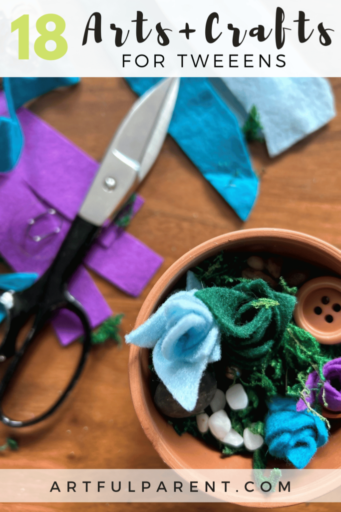 18 Fun Arts and Crafts for Tweens - The Artful Parent