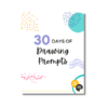 30 Days of Drawing Prompts Printable