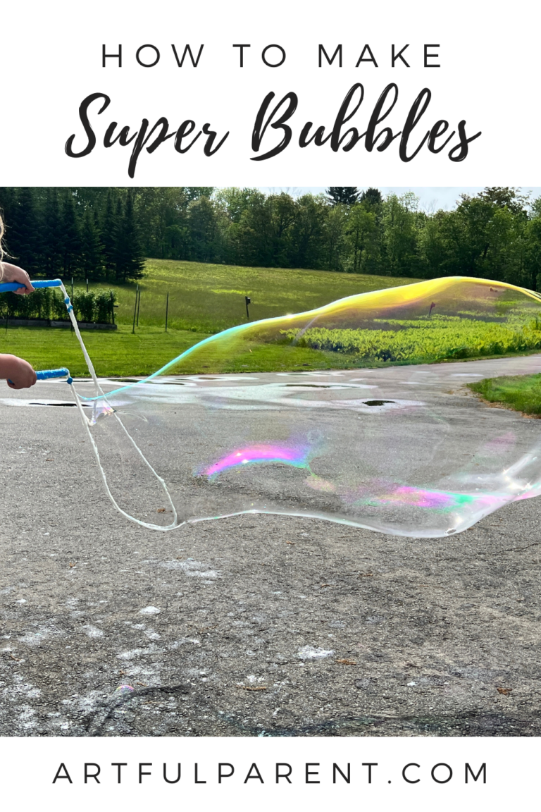 How to Make Homemade Super Bubbles - The Artful Parent