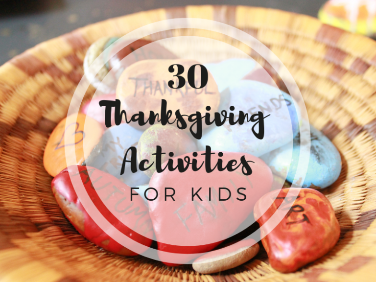 30 Thanksgiving Activities for Kids (Plus a Printable List!)