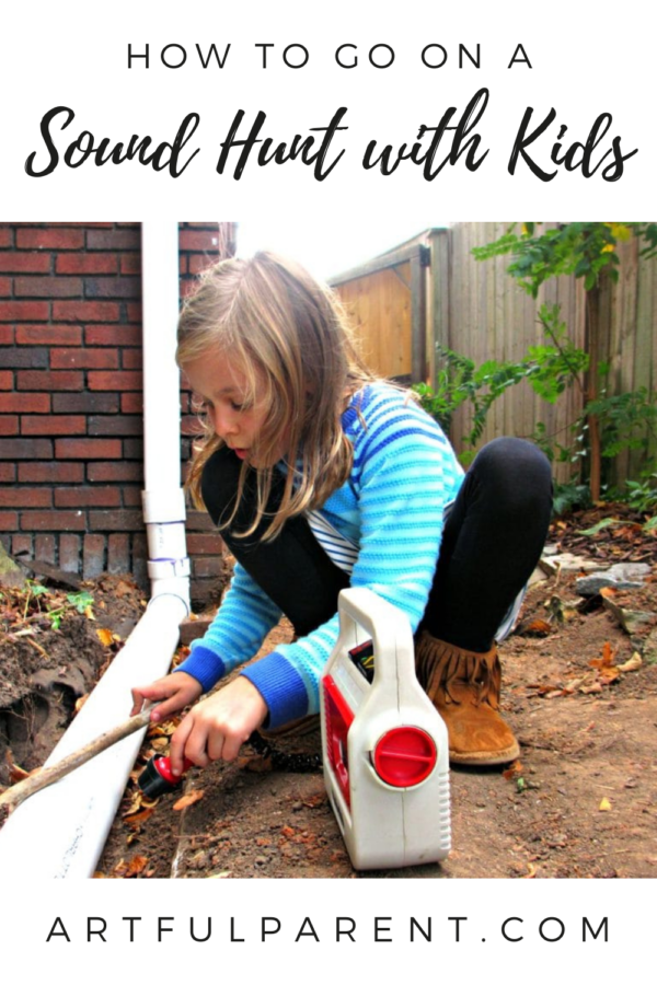 How to Go on a Sound Hunt with Kids