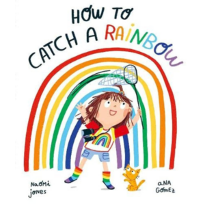 The Best Children's Books about Rainbows - The Artful Parent
