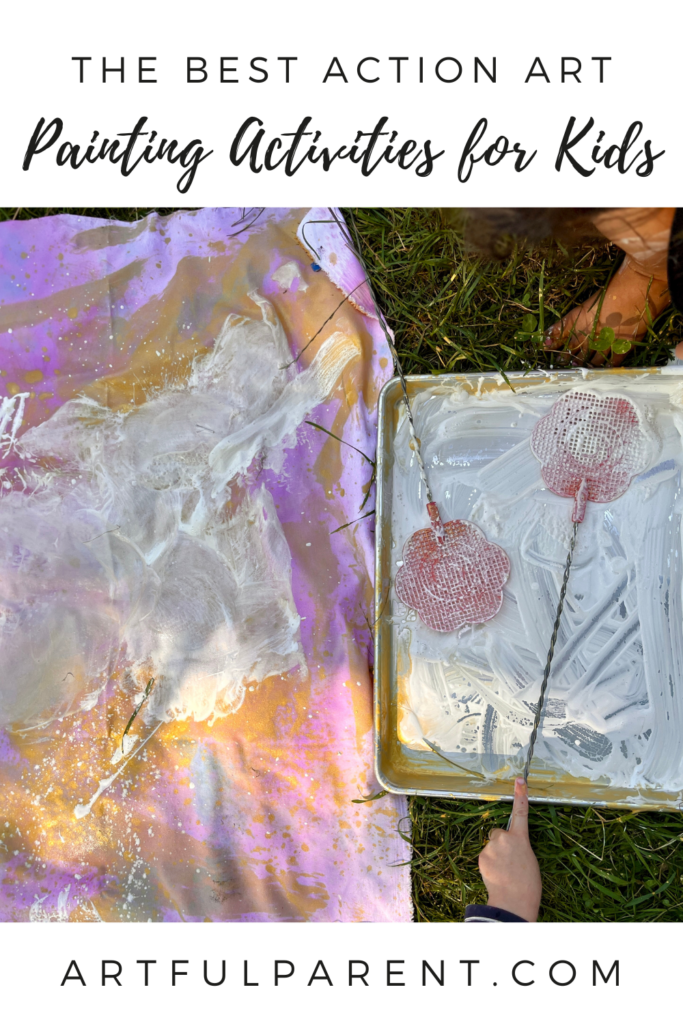 The Best Action Art Painting Activities for Kids - The Artful Parent