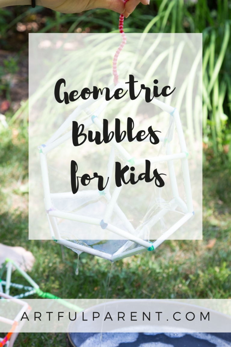 How to Make Geometric Bubbles - The Artful Parent