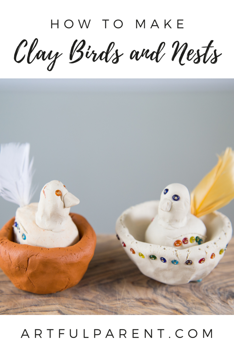How to Make Clay Birds and Pinch Pot Nests - The Artful Parent