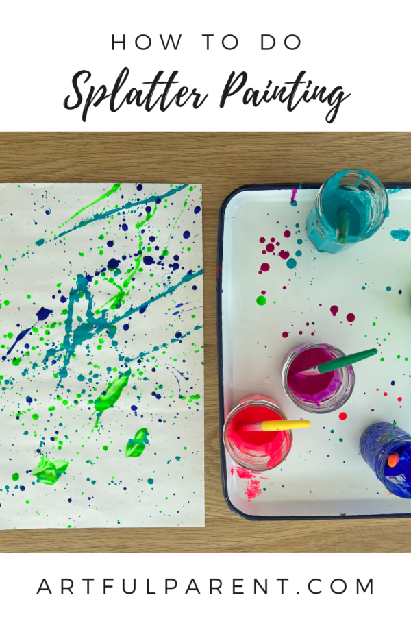 How to do Splatter Painting with Kids