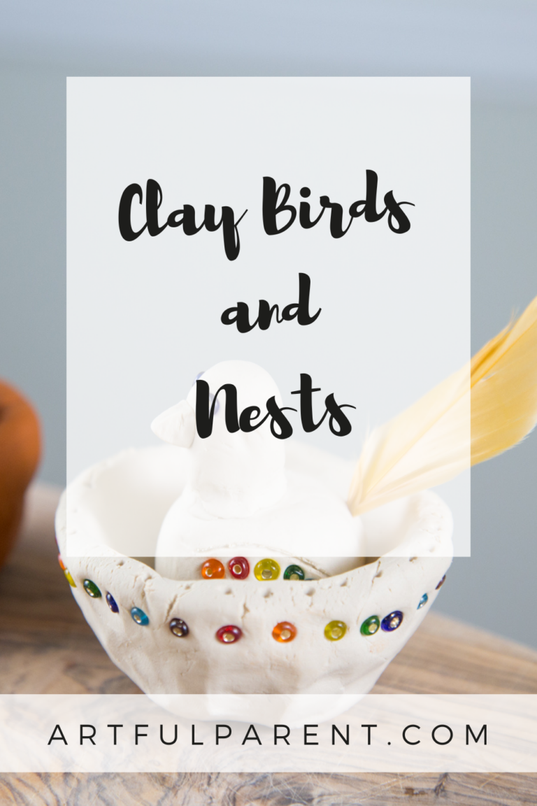 How to Make Clay Birds and Pinch Pot Nests - The Artful Parent