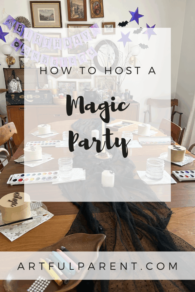 How to Host a Magic Party for Kids - The Artful Parent